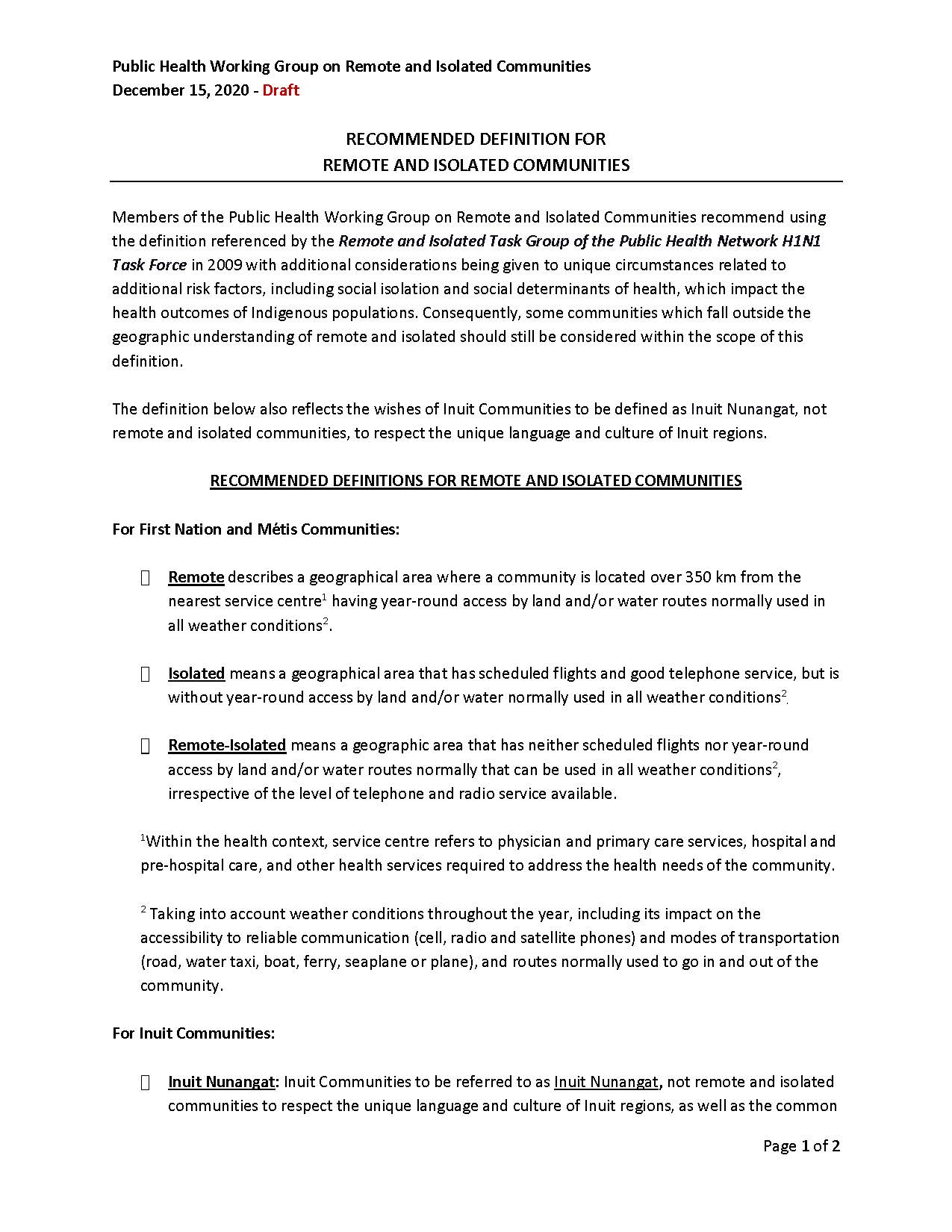Recommended definition for remote and isolated communities